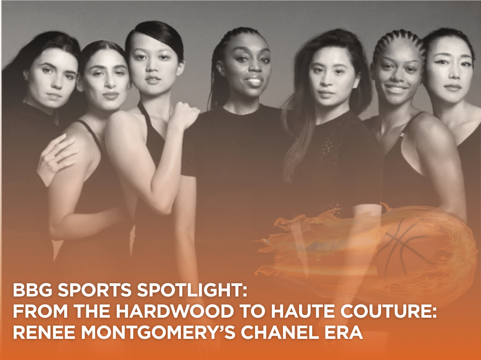 BBG Sports: From the Hardwood to Haute Couture: Renee Montgomery’s ...